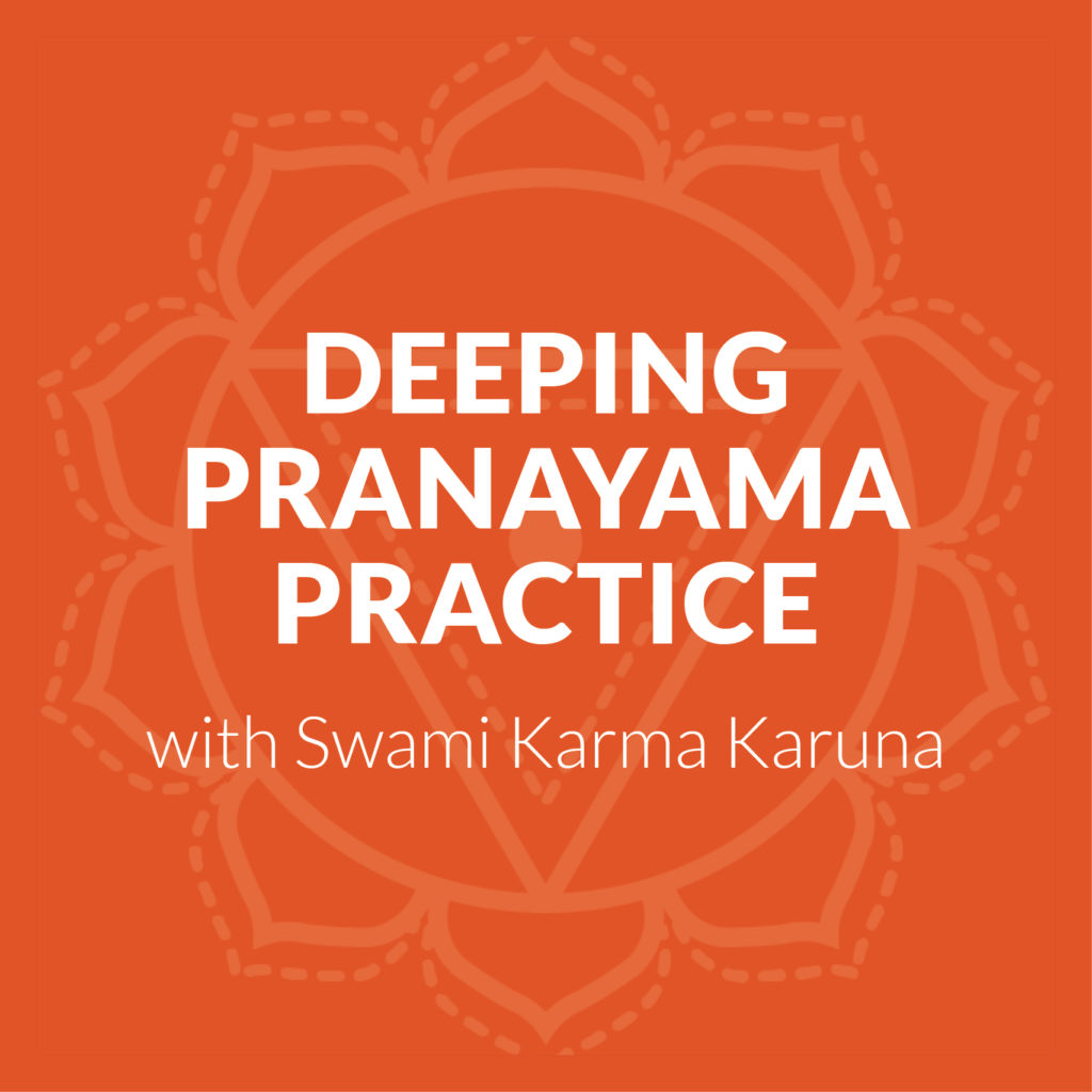 Deepening Practice Pranayama - Anahata Yoga Retreat