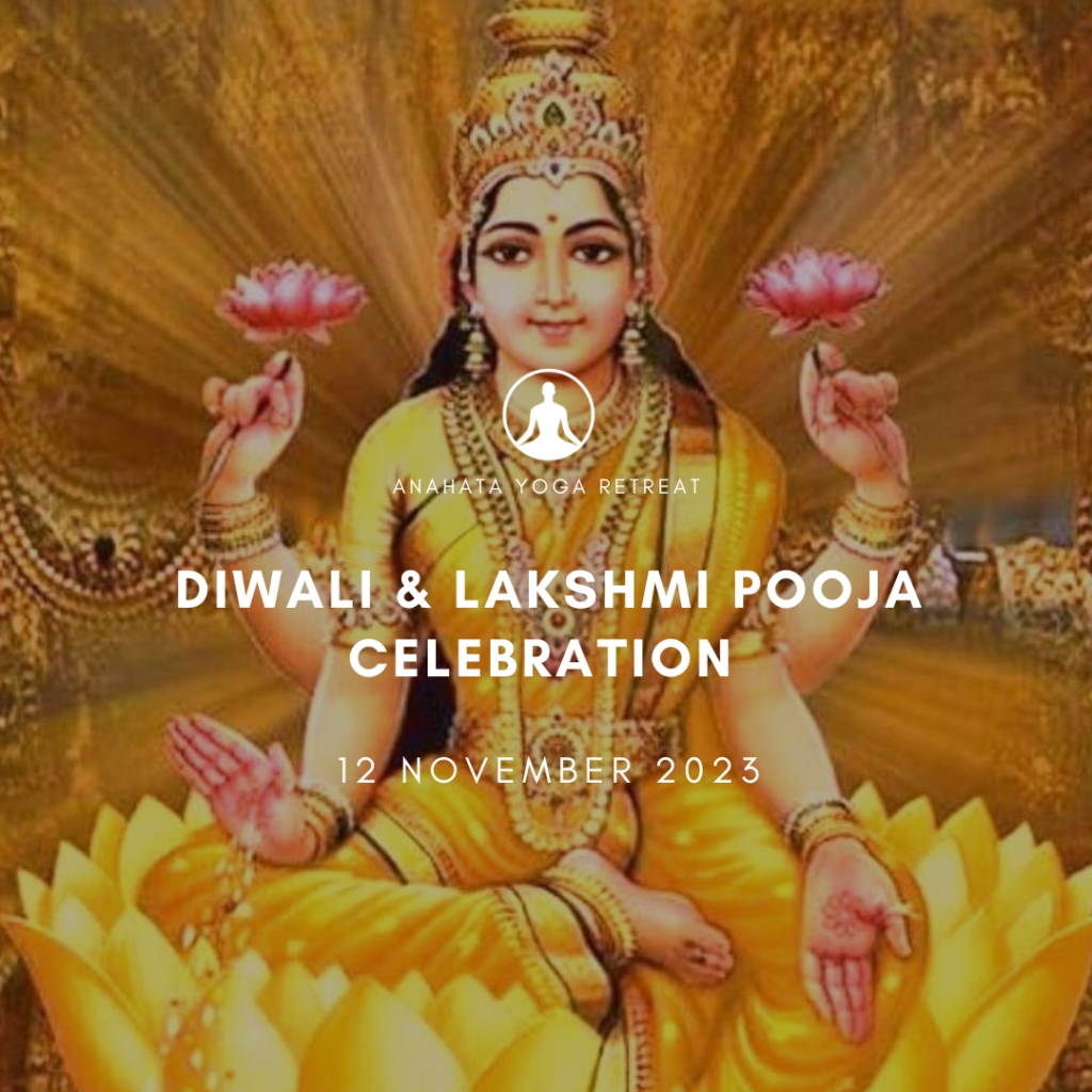 Diwali & Lakshmi Pooja Celebration - Anahata Yoga Retreat
